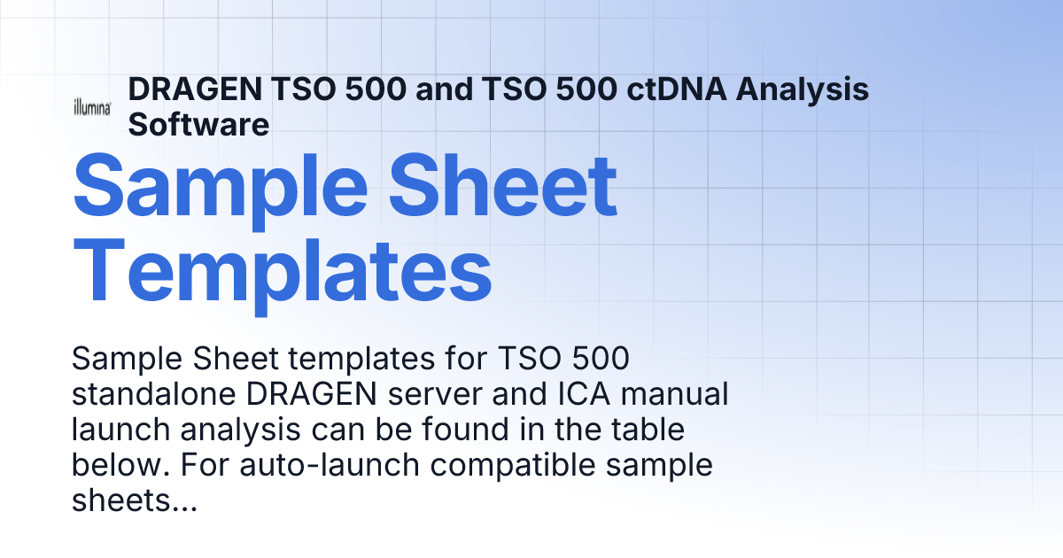 Sample Sheet Templates | DRAGEN TSO 500 and TSO 500 ctDNA Analysis Software